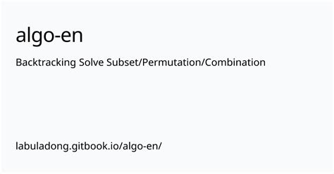 backtracking solve subset permutation combination algo en