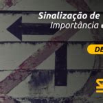 Sinaliza O De Tr Nsito Import Ncia E Fun Es Setas Sinaliza O