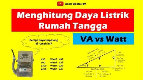 Menghitung Daya Listrik Rumah Tangga Va Vs Watt Youtube