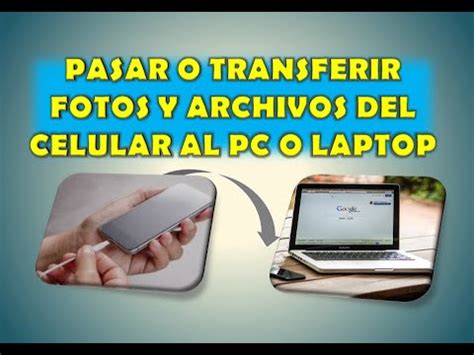 C Mo Pasar O Transferir Fotos Documentos V Deos Y Archivos Del