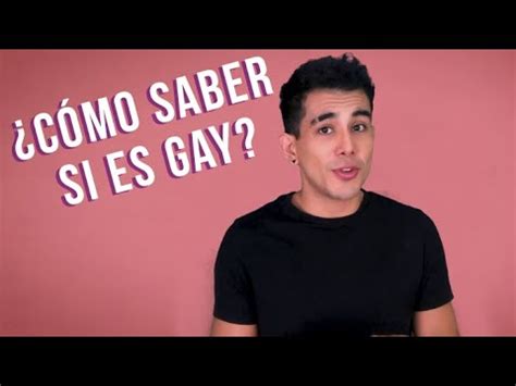 Cómo saber si alguien que te gusta es Gay CHRIS ALEX YouTube
