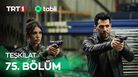TRT 1 on Twitter Teşkilat dizimizin 75 bölümü kaçıranlar ve yeniden