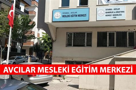 Avcılar Mesleki Eğitim Merkezi Hakkında İletişim Bilgileri