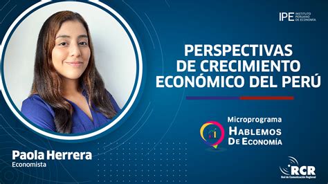 Hablemos sobre las perspectivas de crecimiento económico