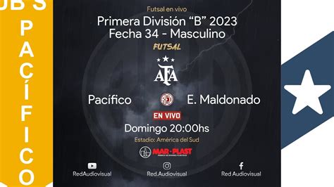 Pacífico vs Estrella Maldonado Fecha 34 Primera División B