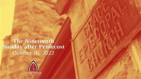 The Nineteenth Sunday After Pentecost Sunday October Youtube