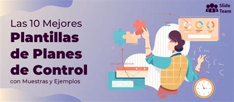 Las 10 Mejores Plantillas De Planes De Control Con Muestras Y Ejemplos