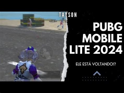VALE A PENA VOLTAR A JOGAR PUBG MOBILE LITE EM 2024 Pubglite