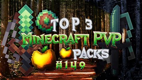 TOP 3 BEST MINECRAFT PVP TEXTURE PACKS 149 1 7 1 8 YouTube