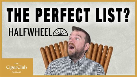 Reacting To Halfwheel S Top Cigars Of The Cigarclub Podcast