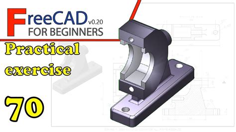Freecad Beginners Tutorial Practical Exercise Studycadcam Model