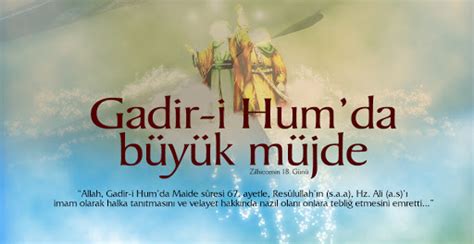 Gadir Hum Bayramı ne anlama gelir DiniBilgi İslam ve Tarih Bilgi