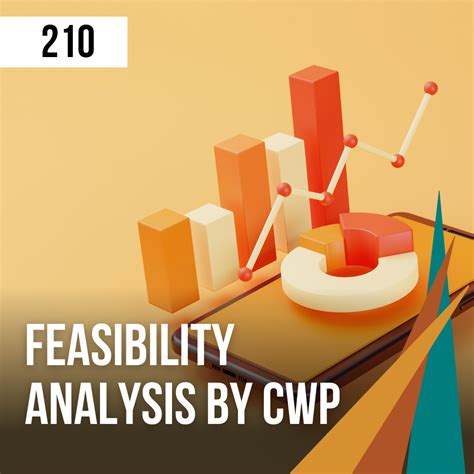 210 feasibility analysis by cwp awp university