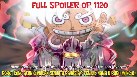 FULL SPOILER OP 1120 ROBOT KUNO AKAN GUNAKAN SENJATA RAHASIA