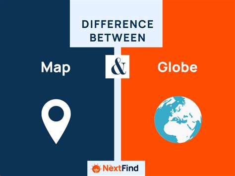 Differences Between Map Vs Globe Explained
