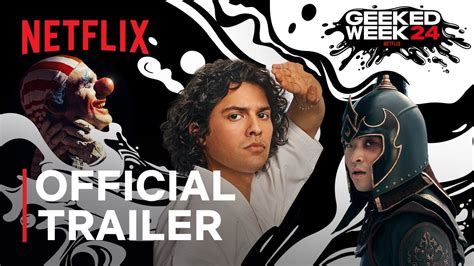 Netflix Geeked Week 2024 What Is It Start Date Live Event Full Line Up Of Movies Shows And