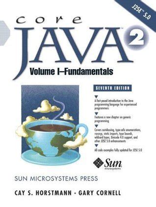 Core Java 2 Volume I Fundamentals Core Series By Cay S Horstmann