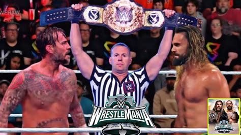 CM Punk Vs SETH Rollins World Heavyweight Championship Match YouTube