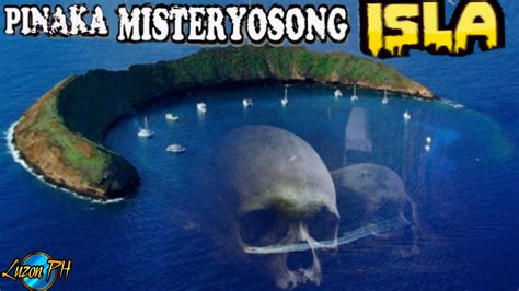 5 PINAKA MISTERYOSONG ISLA Sa Buong Mundo Misteryosong Lugar