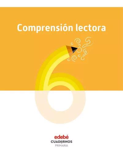 Comprensi N Lectora De Edeb Obra Colectiva Editorial Edeb Tapa