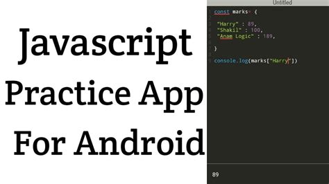 javascript mobile app javascript javascript practice app anamlogic4557 youtube