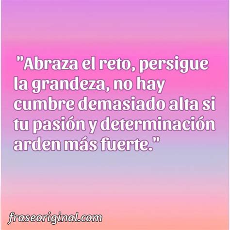 Frases El Esfuerzo Y La Constancia Desperte Seu Paladar As