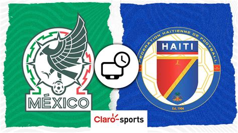 México vs Haití en vivo Pronósticos horario y dónde ver hoy el