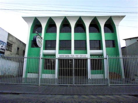 Canavieiras Assembleia De Deus De Canavieiras A Primeira Do Estado Da