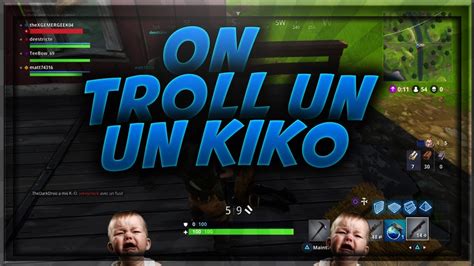 FORTNITE ON TROLL UN KIKOO IL PLEURE YouTube