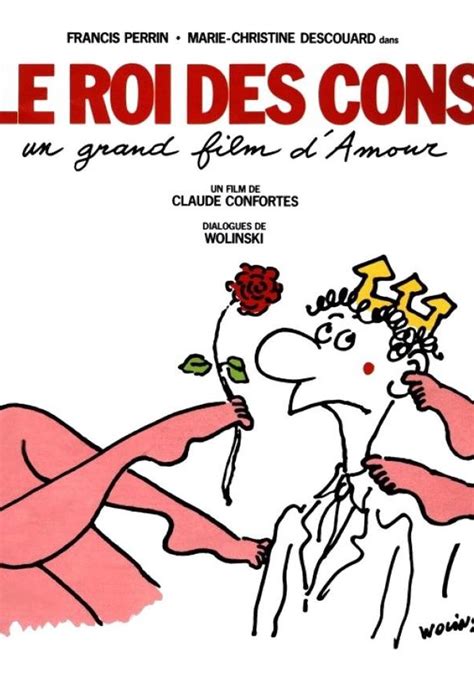 Regarder Le Roi Des Cons En Streaming Complet Et L Gal