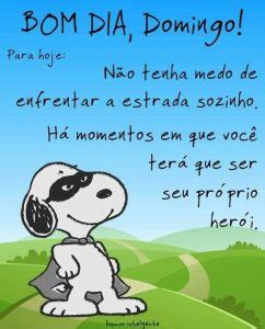 42 frases de bom dia domingo snoopy para alegrar o domingão