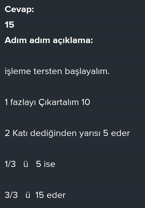 Hangi sayının 1 3 ünün 2 katının 1 fazlası 11 dir Eodev