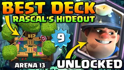 BEST ARENA 13 DECK IN CLASH ROYALE RASCAL S HIDEOUT YouTube