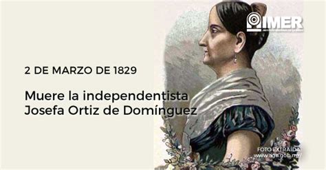 De qué murió Josefa Ortiz de Domínguez Educación Activa
