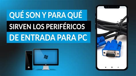 Qué son y para qué sirven los PERIFÉRICOS de entrada para PC YouTube