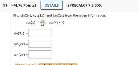 Solved Find Sin X Cos X And Tan X From The Given Chegg