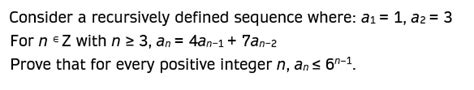 solved consider a recursively defined sequence where a1 1 a2 3 for n z with n 2 3 an 4an