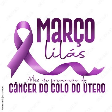 MARÇO LILÁS MÊS DE PREVENÇÃO DO CÂNCER DO COLO DO ÚTERO PNG LAÇO