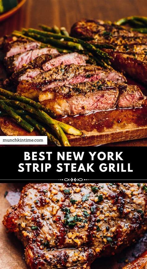 Best New York Strip Steak Grill Ny Strip Steak Recipes Grilled Steak