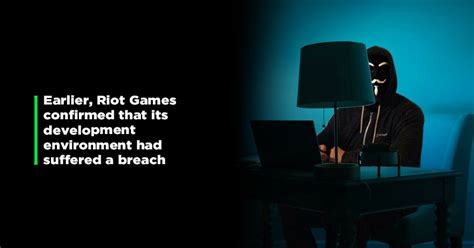 Hackers Are Selling The Source Code Of Riot Games League Of Legends