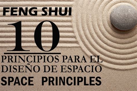 10 PRINCIPIOS ARQUITECTONICOS DEL FENG SHUI 10 ARCHITECTURAL FENG SHUI