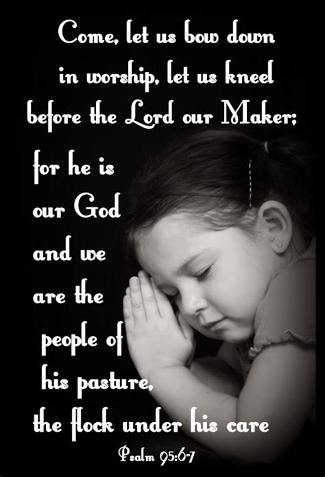 Let Us Bow Down In Worship Let Us Kneel Before The Lord Our Maker