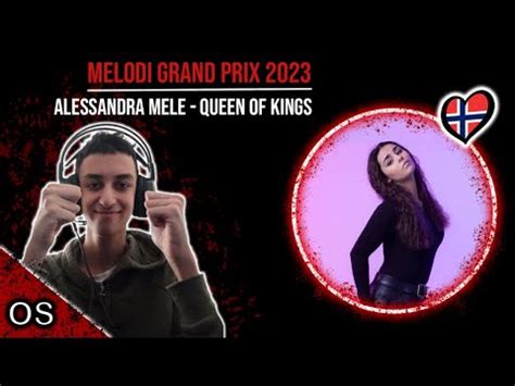 Melodi Grand Prix Alessandra Mele Queen Of Kings Reaction