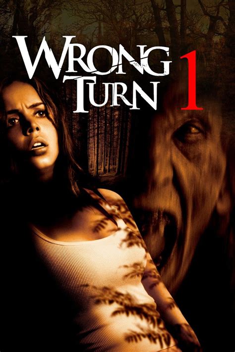 Wrong Turn 1 2003 Camino Hacia El Terror Citas De Manga Peliculas