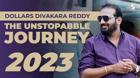 Unveiling The Extraordinary Journey The Biography Of Dollars Divakara