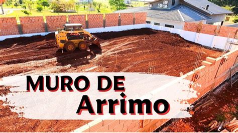 Como Fazer Um Muro De Arrimo YouTube