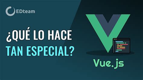 ¿qué es vue js la mejor explicación en español youtube