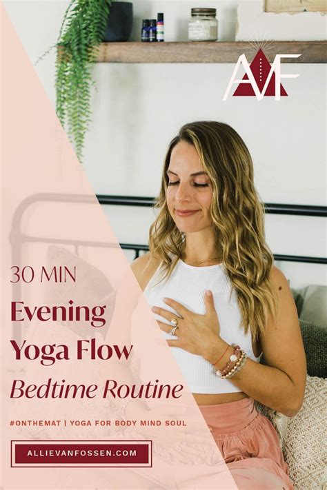 30 Min Evening Yoga Flow Daily Routine To Relax Unwind Body Mind
