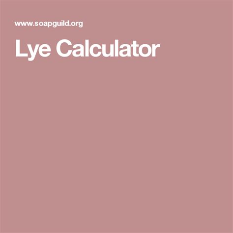 Lye Calculator Lye Fizz Soap Making Calculator Soaps Hand Soaps Soap