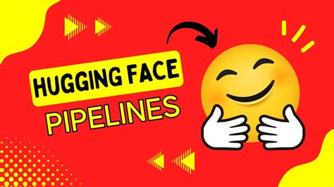 HUGGING FACE PIPELINES AI Tutorial YouTube